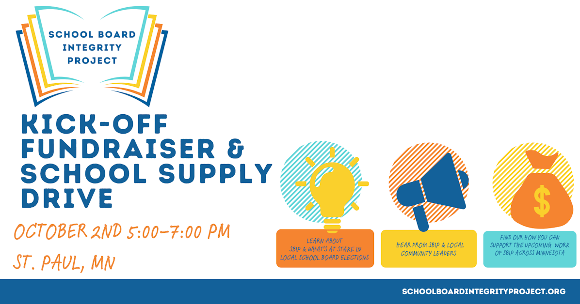 School Board Integrity Project Kick-Off Fundraiser & School Supply Drive · Mobilize